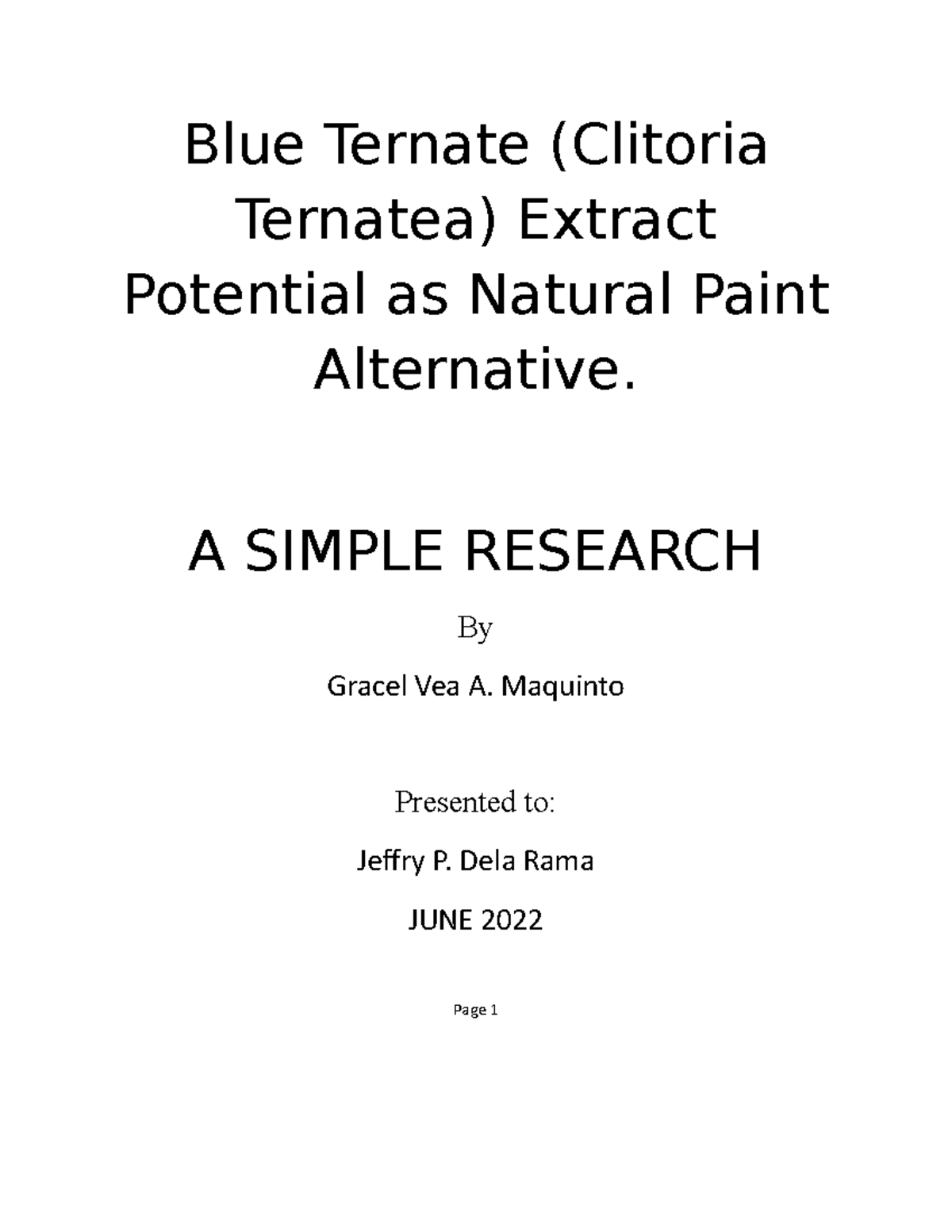 Blue Ternate (Clitoria Ternatea) as a Natural Paint Alternative - Studocu