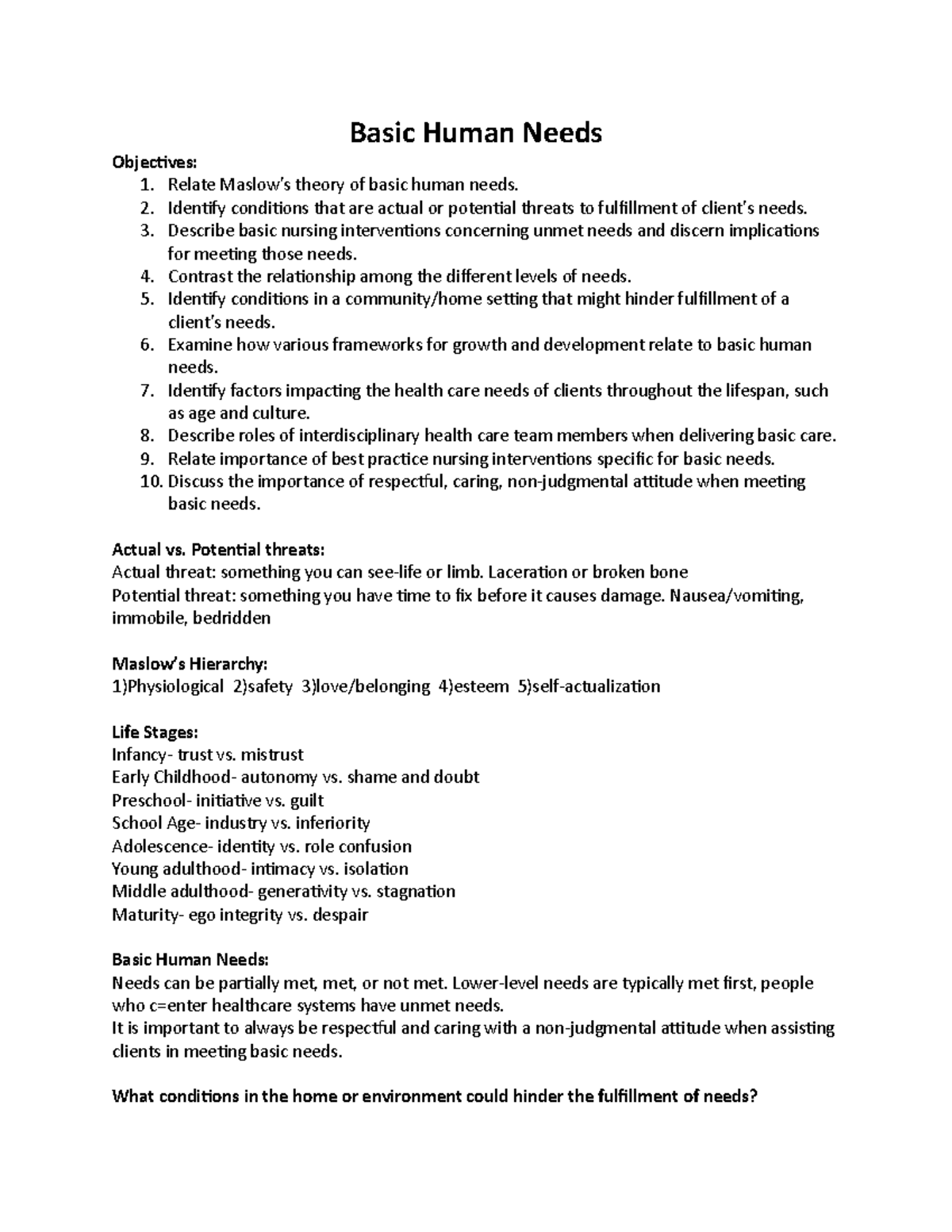 Basic Human Needs - Basic Human Needs Objectives: 1. Relate Maslow’s ...