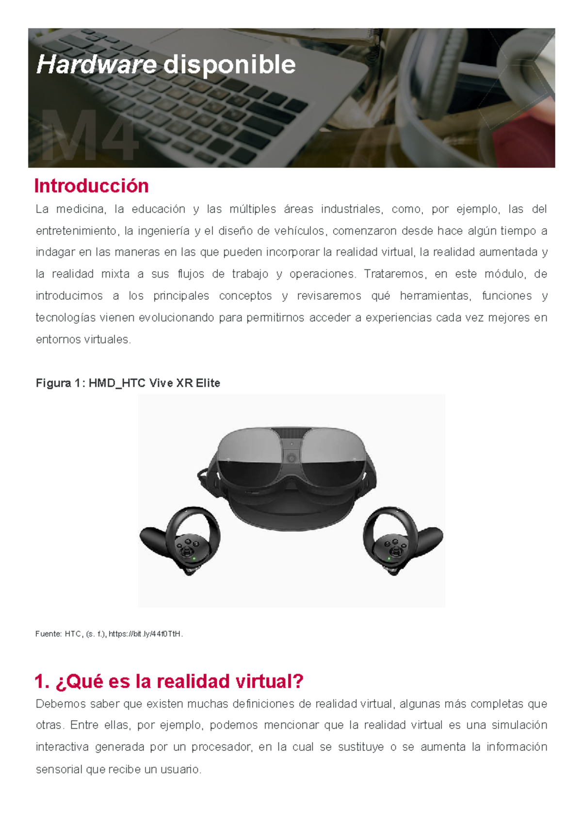 Hardware Disponible en Realidad Virtual, Aumentada y Mixta - Módulo 4 - Studocu