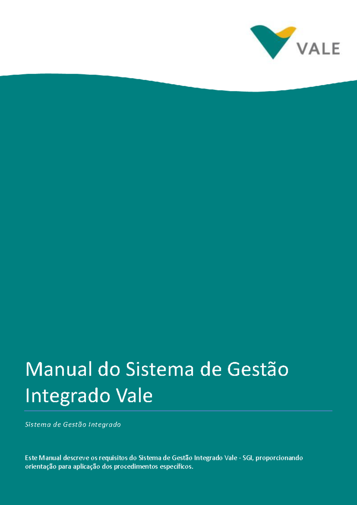 Manual do Sistema de Gestão Integrado Vale - SGI (Rev. 06) - Studocu