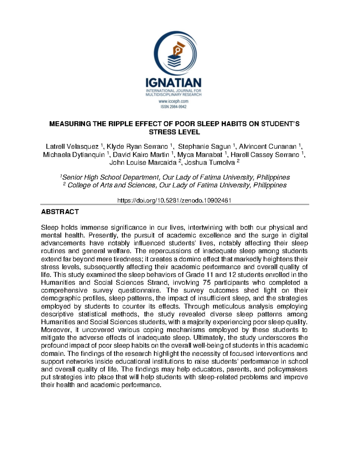 MEASURING THE RIPPLE EFFECT OF POOR SLEEP HABITS ON STUDENTS' STRESS ...