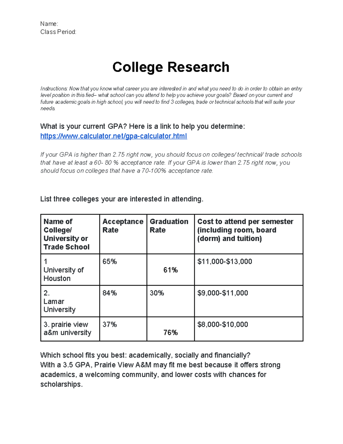 College Research Project 9.23 - Finding the Right School for You - Studocu