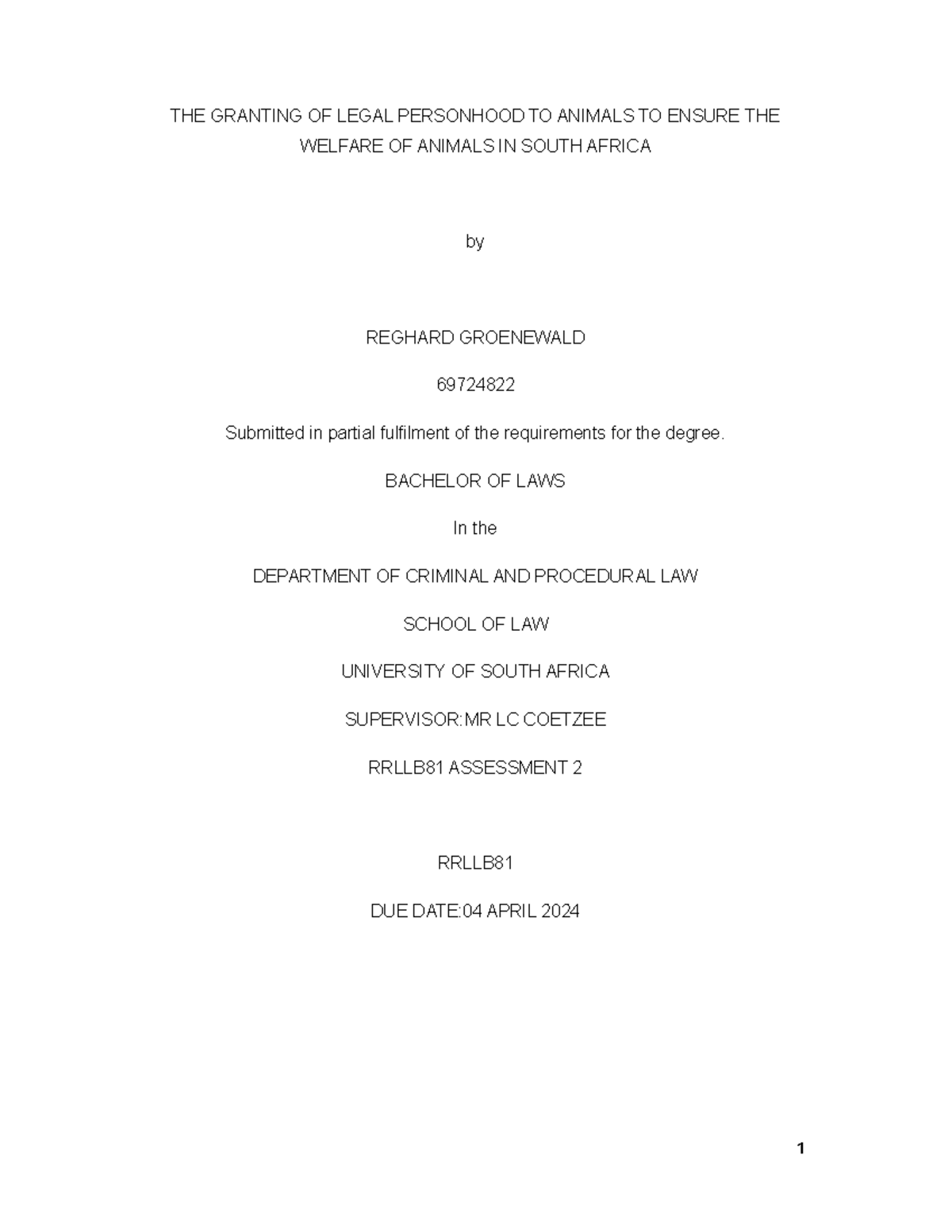 RRLLB81 Assignment 2: Legal Personhood and Animal Welfare in SA - Studocu