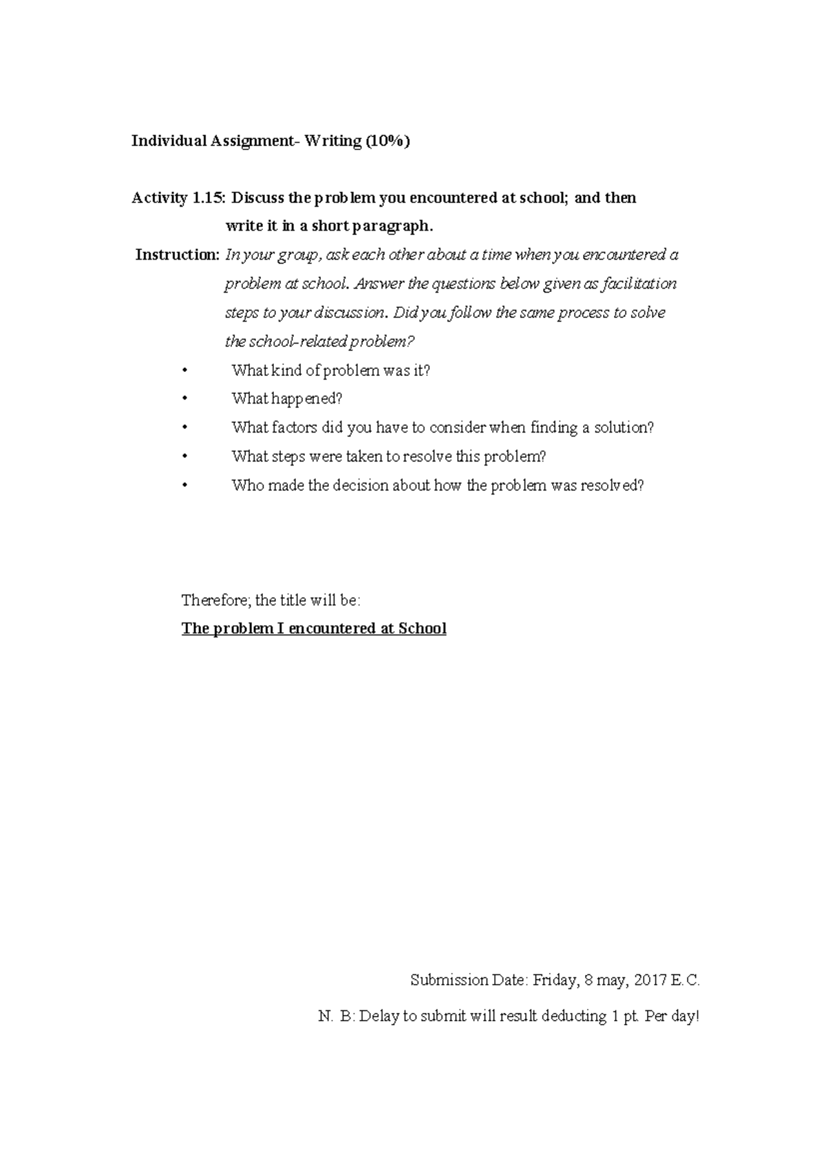 Individual Writing Activity 1.15: Problem Encountered at School - Studocu