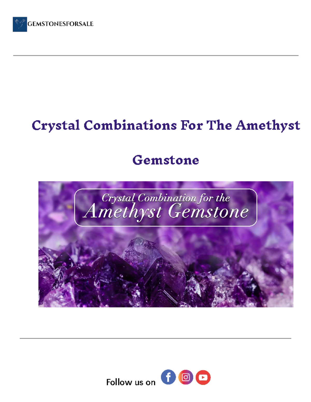 Crystal Combinations For The Amethyst Gemstone - Crystal Combinations ...