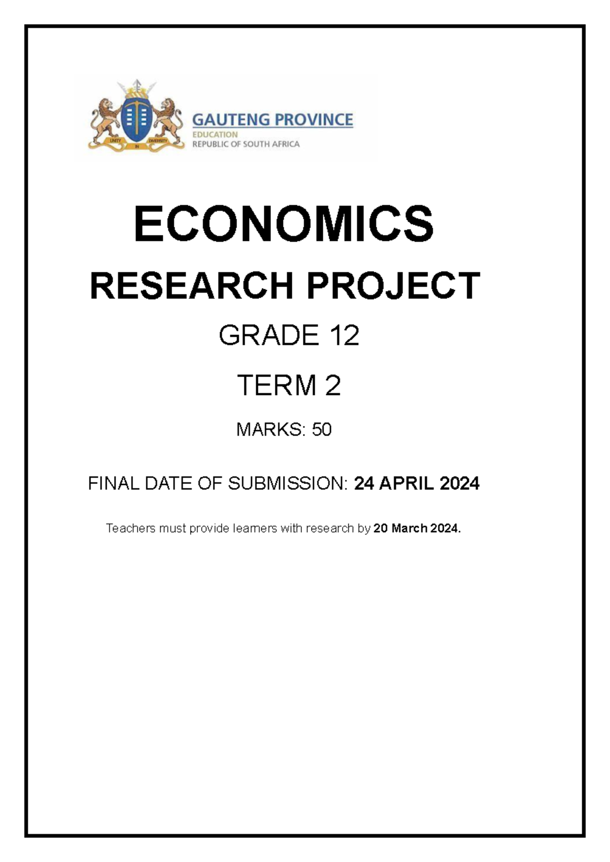 2024 Grade 12 Economics SBA Term 2 Project - ECONOMICS RESEARCH PROJECT ... 2024 Grade 12 Economics SBA Term 2 Project - ECONOMICS RESEARCH PROJECT ...