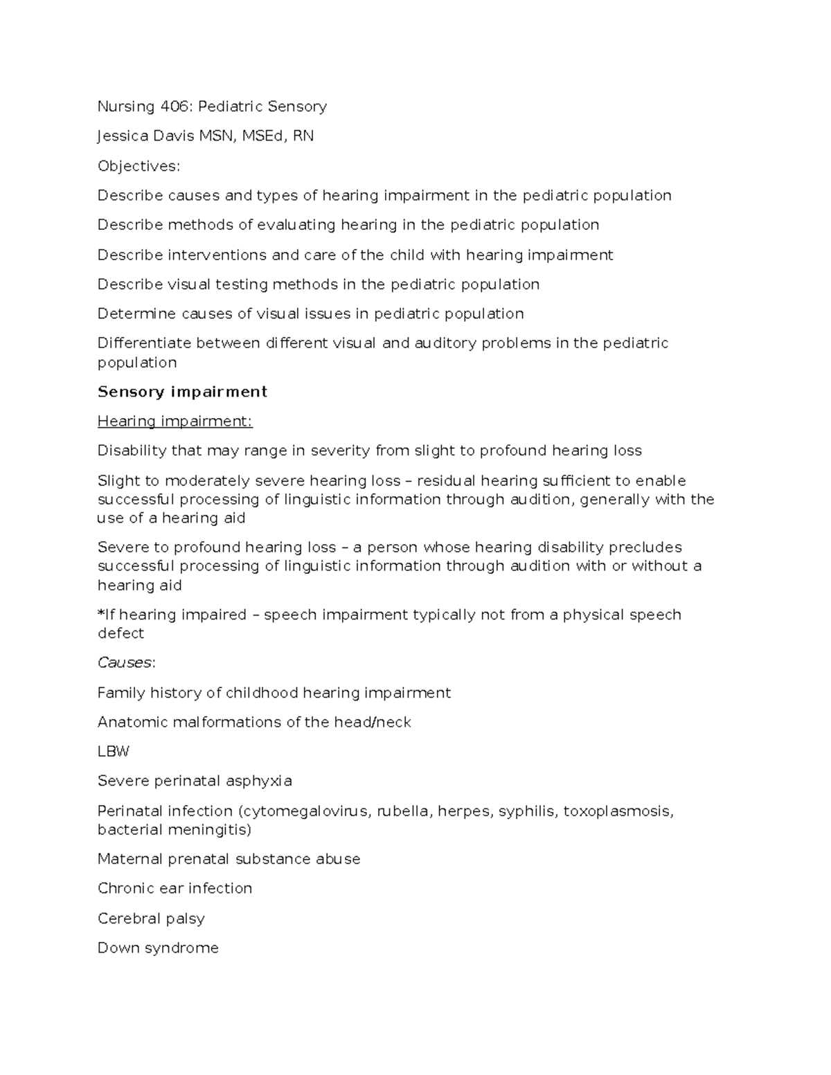 Nursing 406: Pediatric Sensory Impairments - Hearing & Vision Care ...