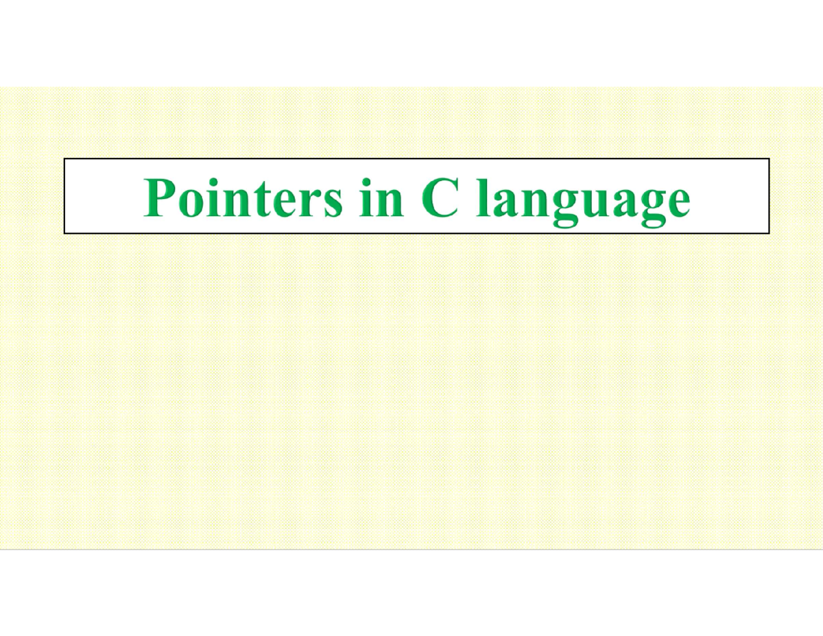 Pointer Basics and Operations - C Programming (Course Code: 1-30) - Studocu