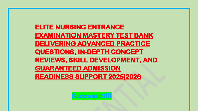 Elite Nursing Entrance Exam Mastery Test Bank: Practice Questions ...