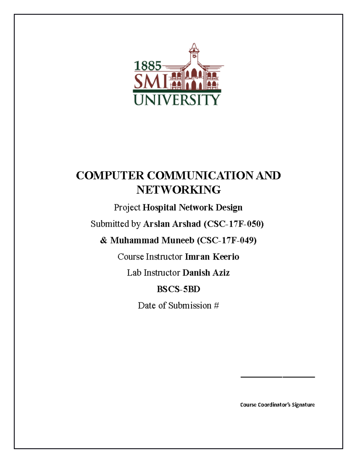 Hospital Network Design Project Report - COMPUTER COMMUNICATION AND NETWORKING Project Hospital ...