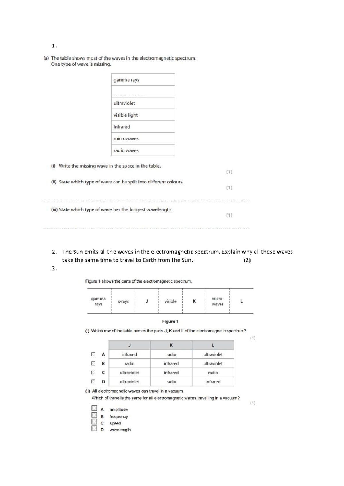 EM spectrum HW - shush - 1. The Sun emits all the waves in the ...