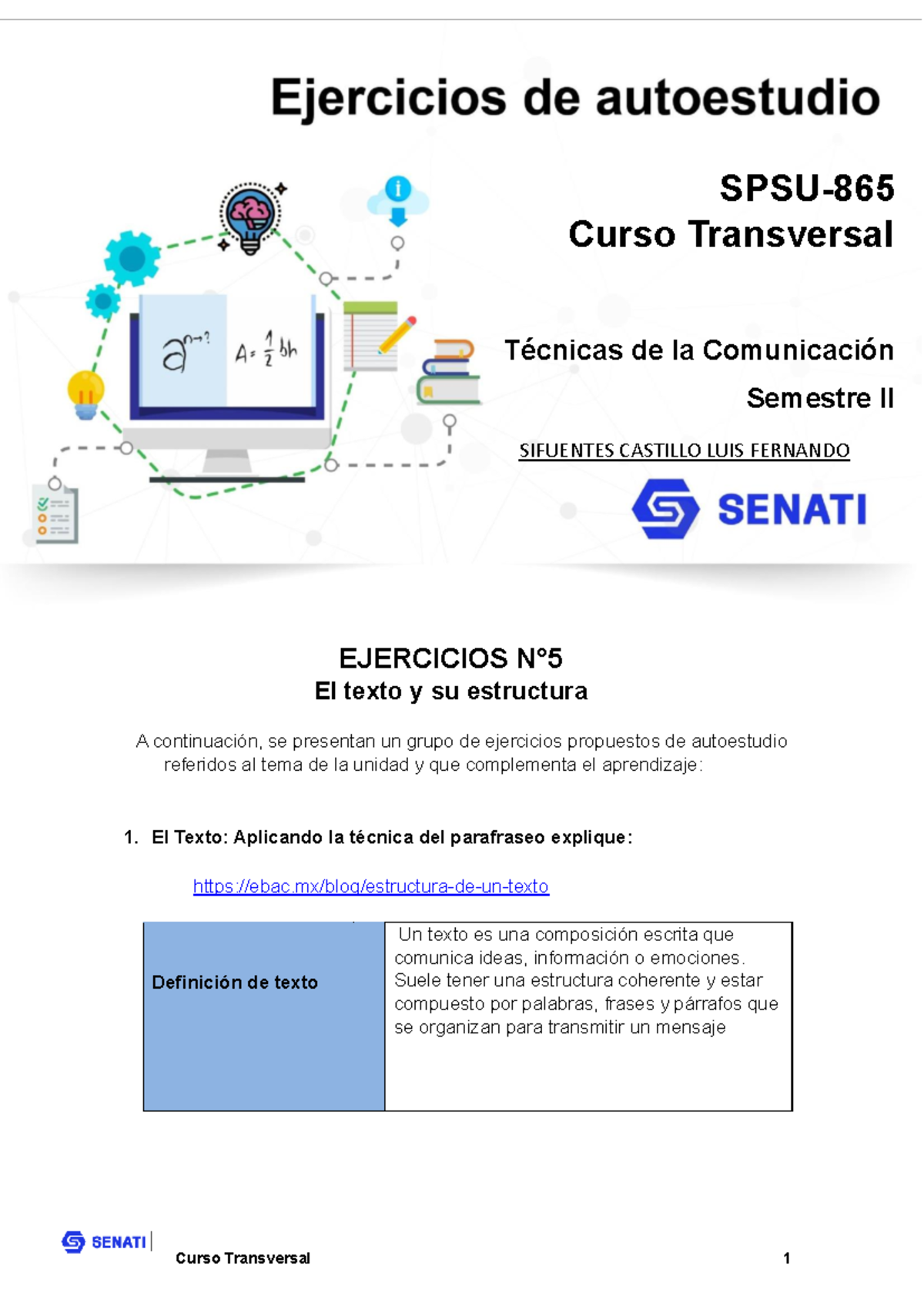 SPSU-865 - Ejercicios sobre la Estructura y Coherencia del Texto - Studocu