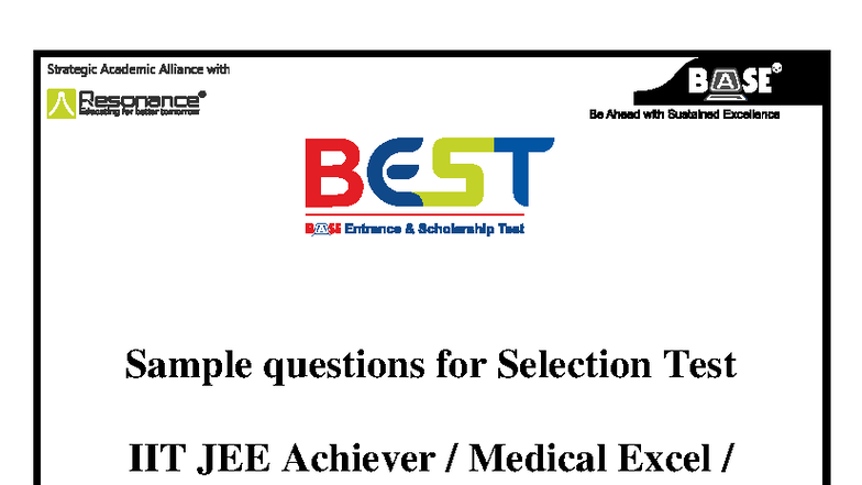Selection Test Sample Questions for IIT JEE Achiever Medical PreUni ...
