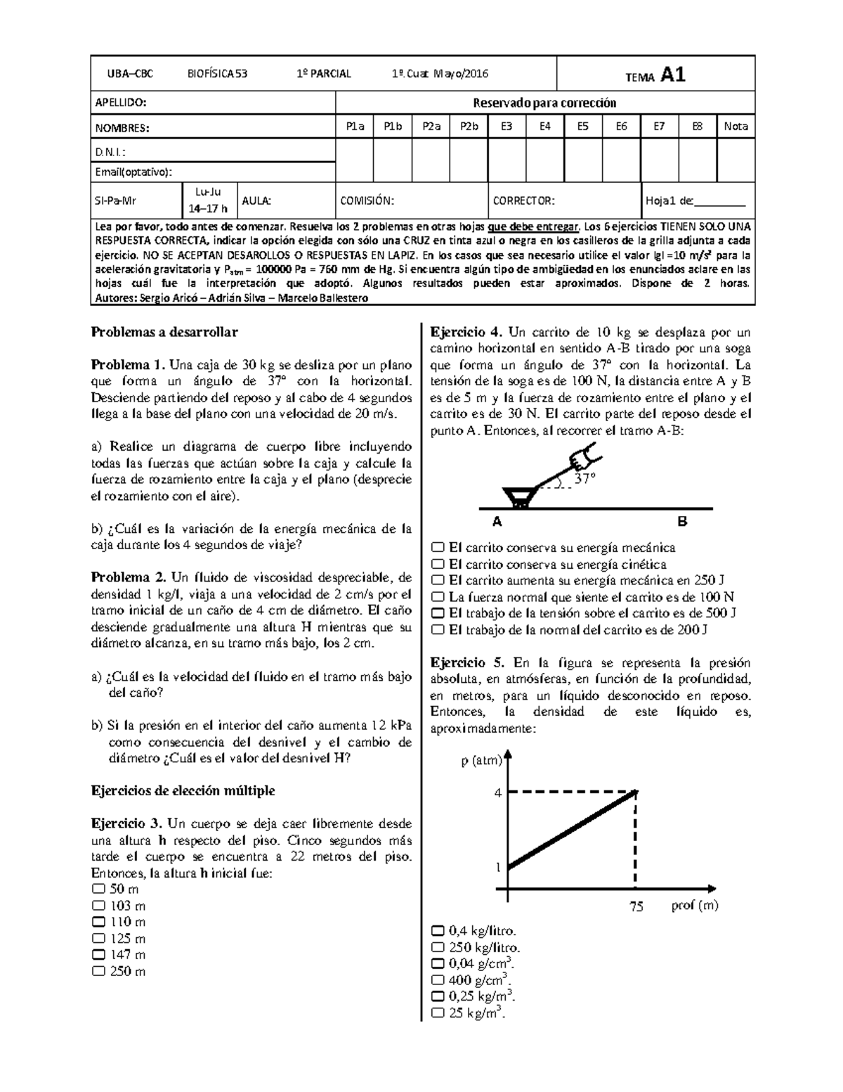 13-53 Pa1 1c-16 A1 - Final de la catedra unica - UBA–CBC BIOFÍSICA 53 ...