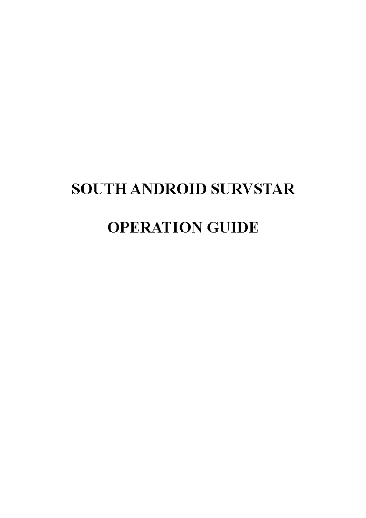 SurvStar Android User Operation Guide and Manual - Studocu