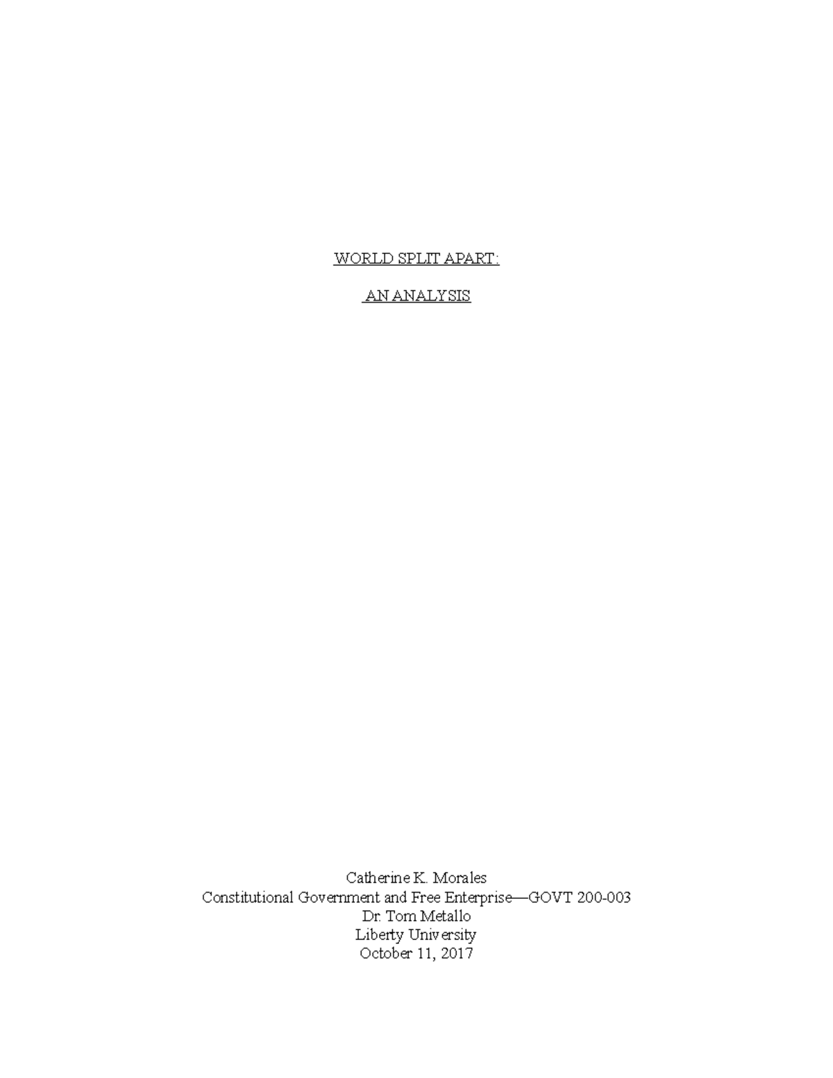 Analysis of a World Split Apart - WORLD SPLIT APART: AN ANALYSIS ...