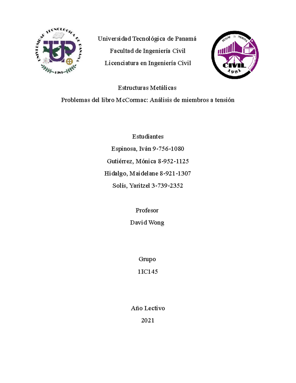 Problemas del libro McCormac: Análisis de miembros a tensión (2021 ...