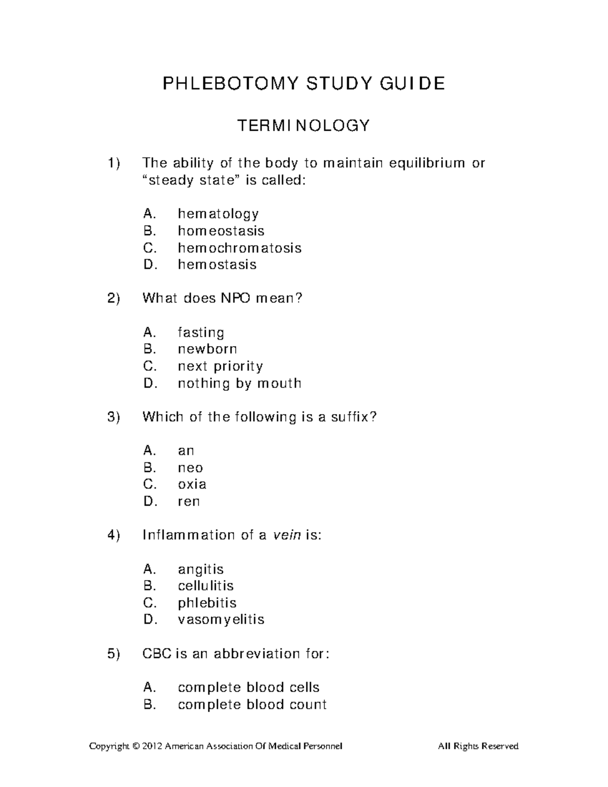 Phlebotomy-Study-Guide - PHLEBOTOMY STUDY GUIDE TERMINOLOGY The ability ...