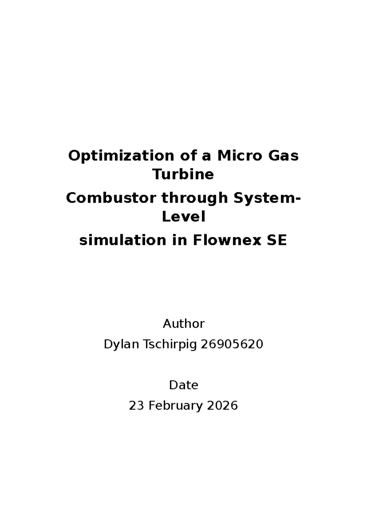 Optimization of Micro Gas Turbine Combustor: System-Level Simulation ...