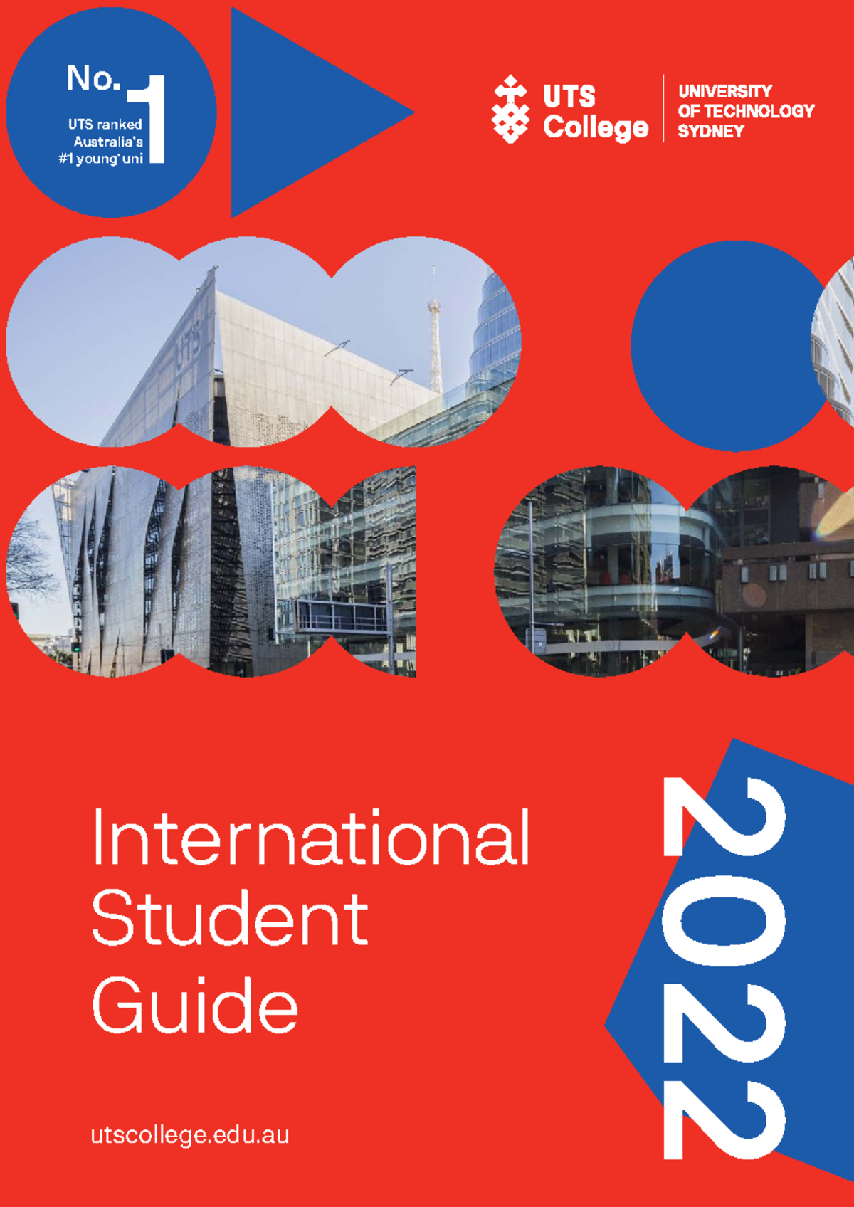 640040016 UTS College International Prospectus Guide 2022 - utscollege.edu 1 No. UTS ranked ...