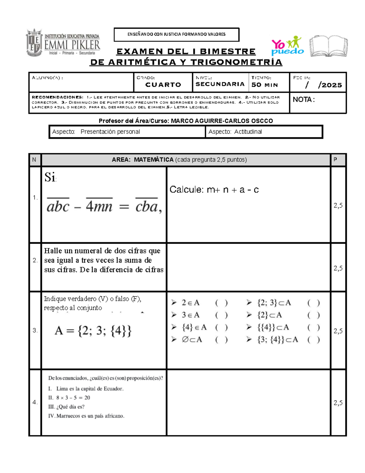 EXAMEN DEL I BIMESTRE DE ARITMÉTICA Y TRIGONOMETRÍA - SECUNDARIA - Studocu