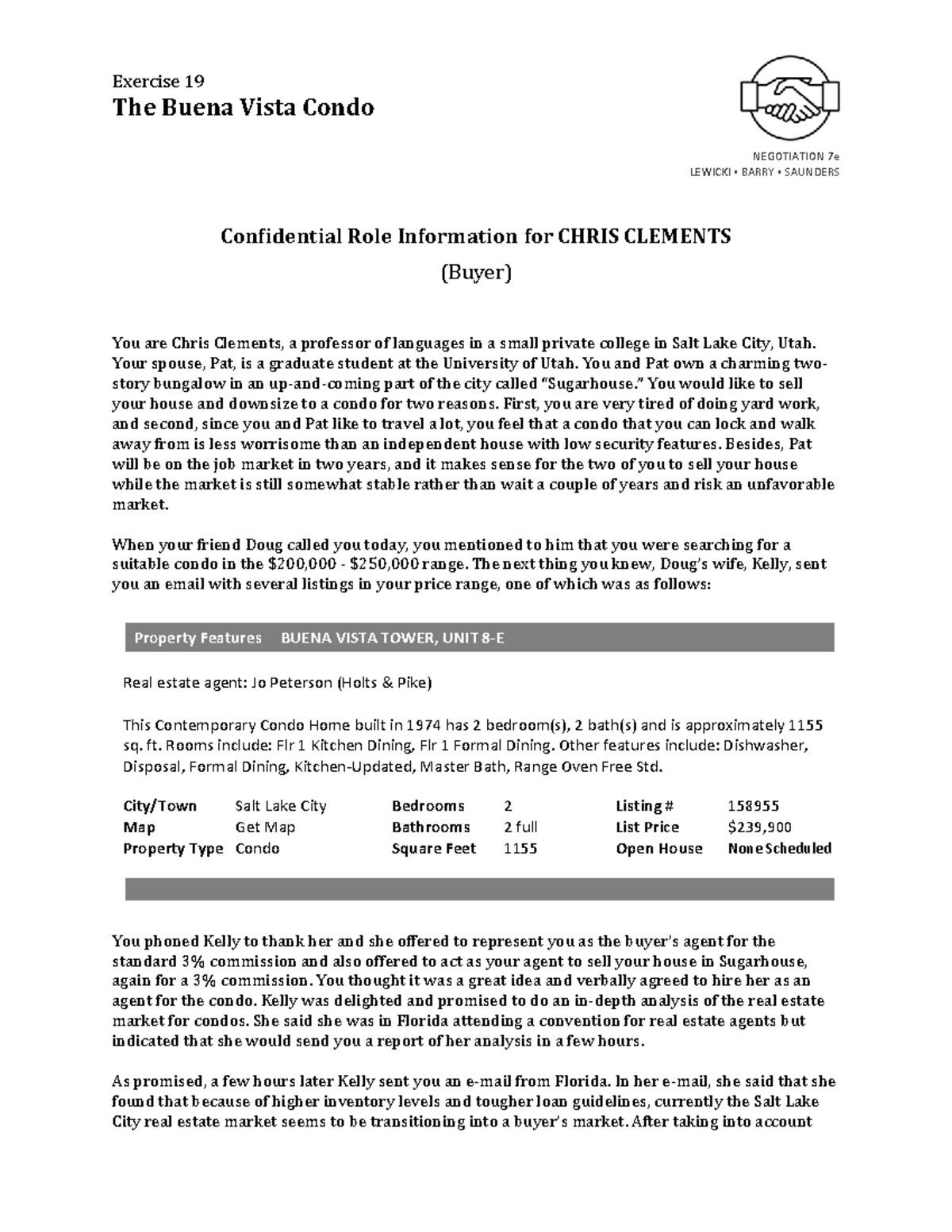Buena Vista Condo Buyer Role: Chris Clements - Exercise 19 - Studocu