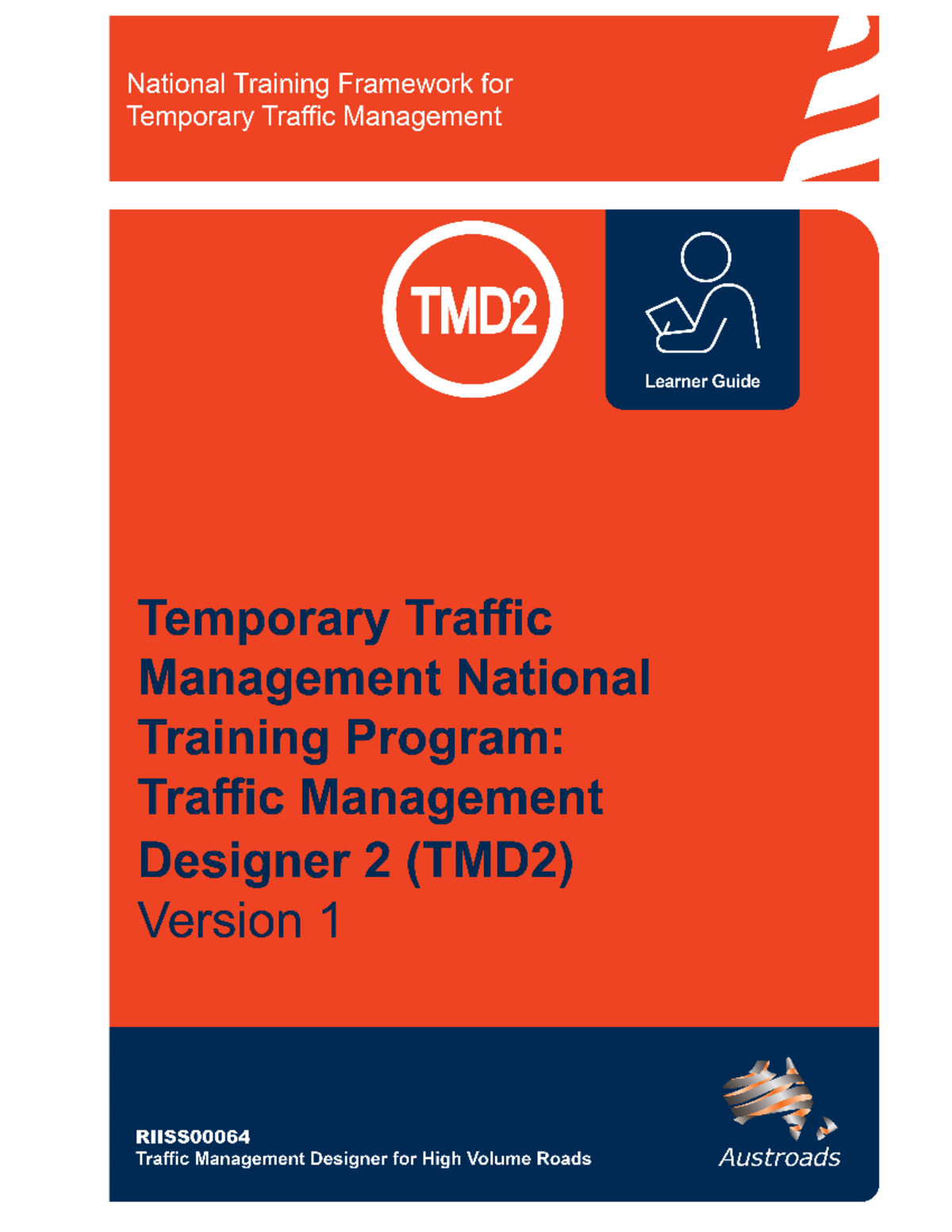 TMD2 Learner Guide: Temporary Traffic Management Training Program - Studocu