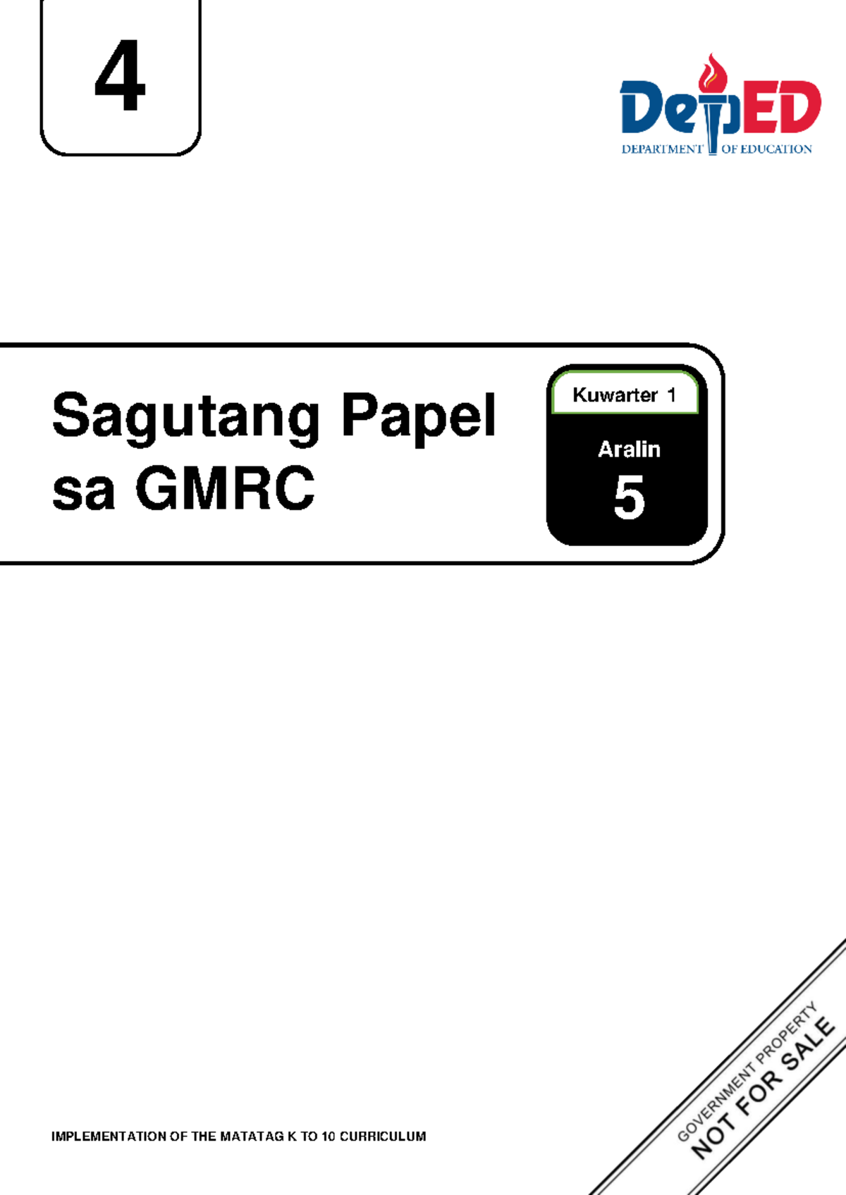 Q1 WS GMRC 4 Lesson 5: Implementing the MATATAG K to 10 Curriculum ...