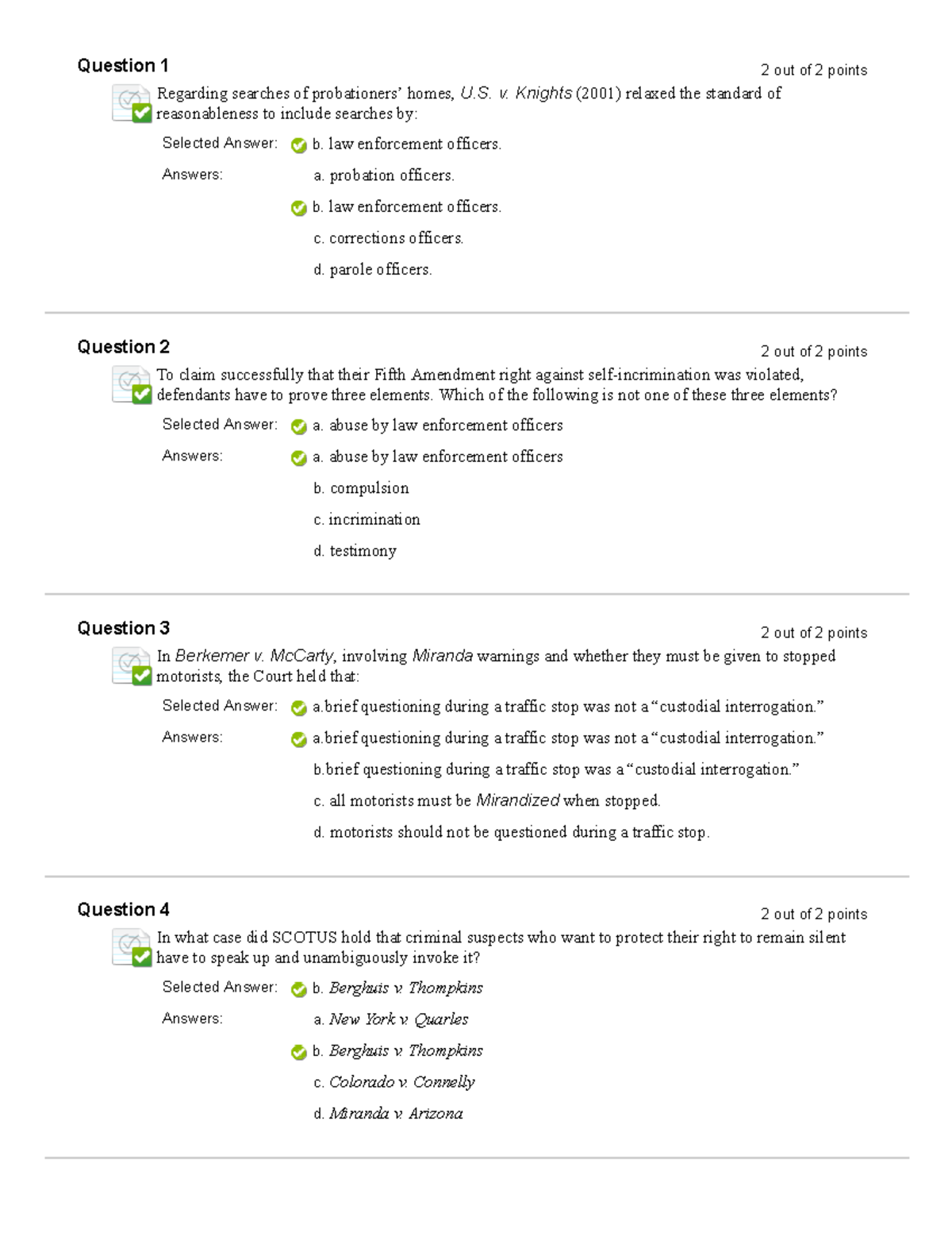 Exam 3 Chs - exam - Question 1 Selected Answer: b. Answers: a. b. c. d ...