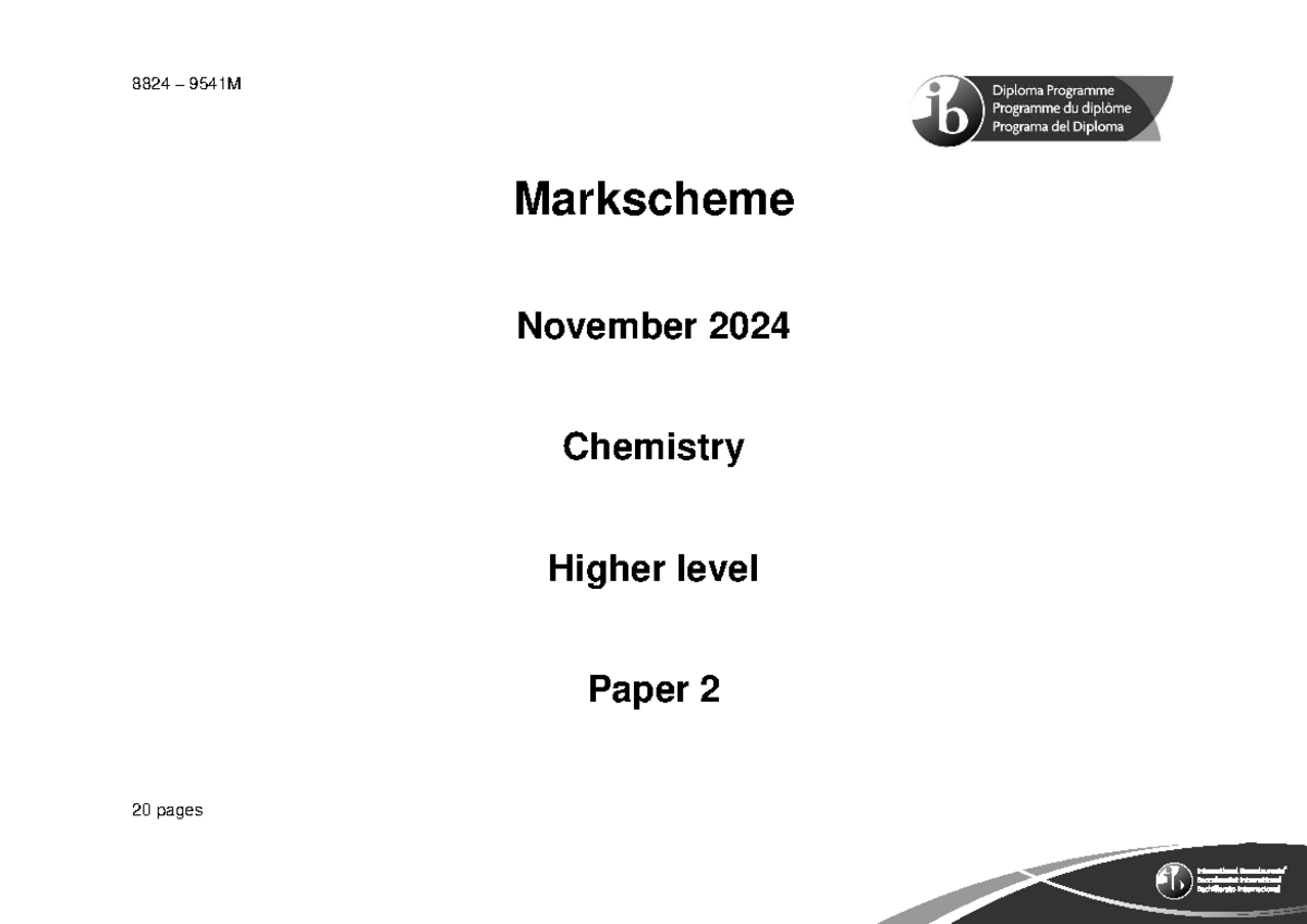 8824 9541M Chemistry HL Paper 2 Markscheme November 2024 - Studocu