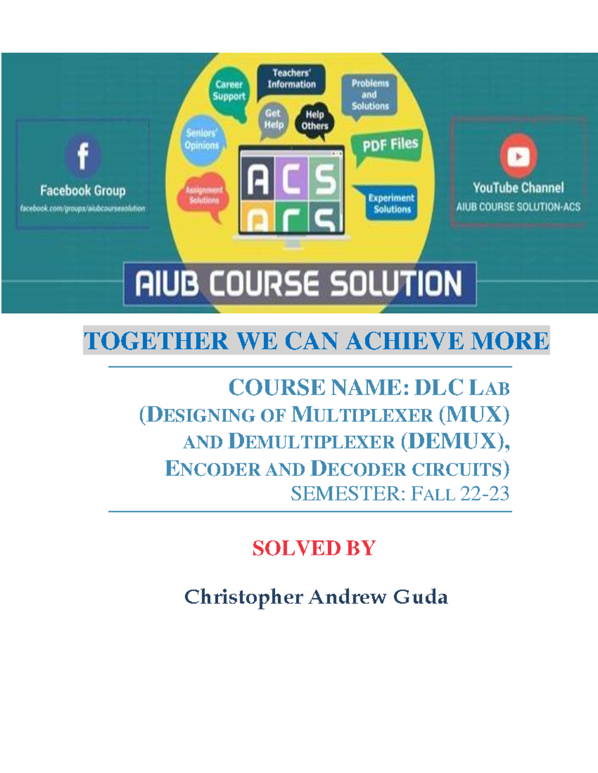 DLC LAB: Designing MUX, DEMUX, Encoder & Decoder Circuits - Fall 22-23 ...