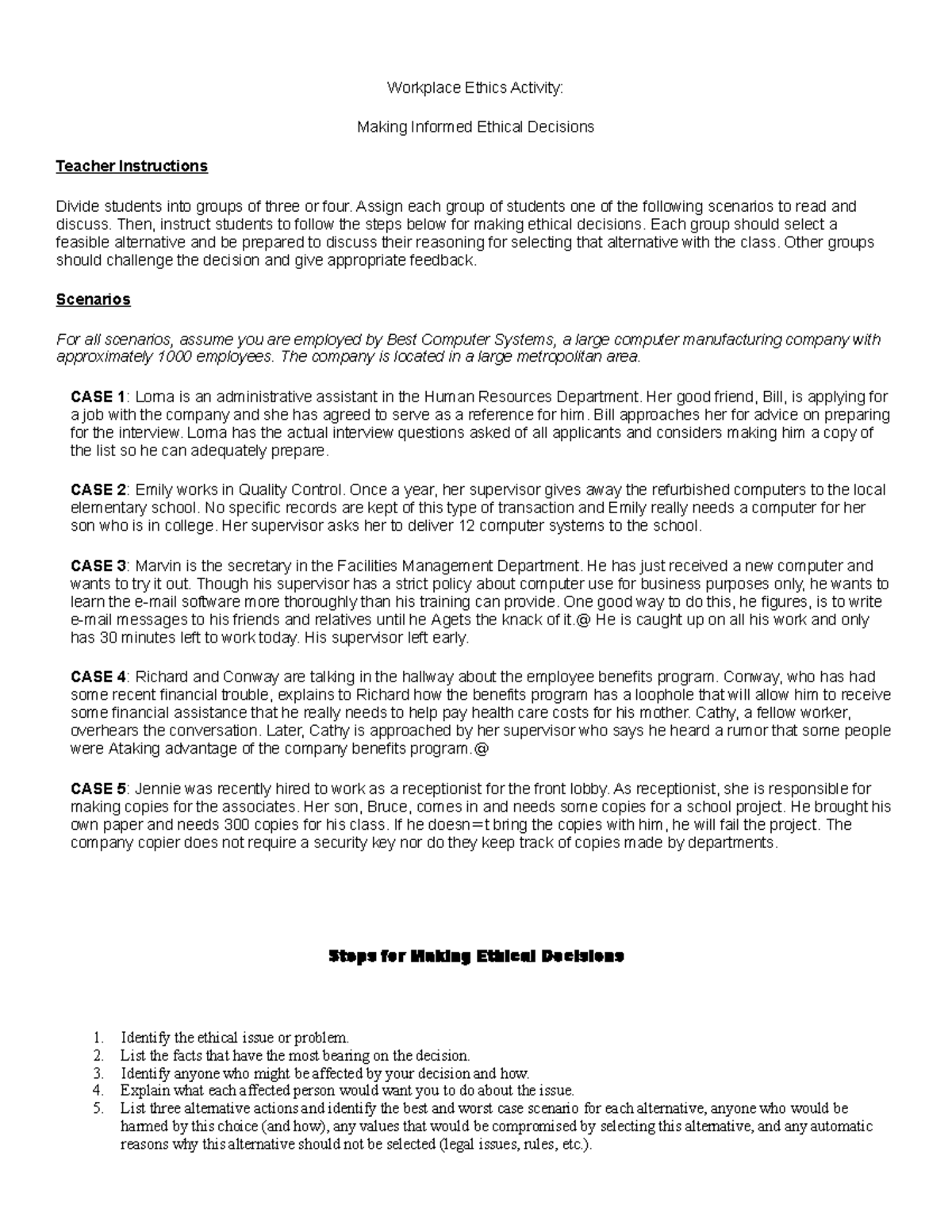 Workplace Ethics Activity 1: Informed Ethical Decisions in Groups - Studocu