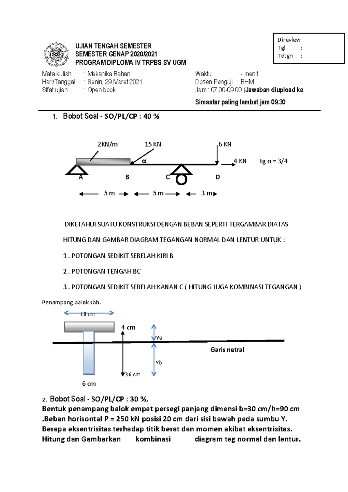 UTS Mekanika Bahan - Midterm Exam Spring 2020/2021 - UGM - Studocu