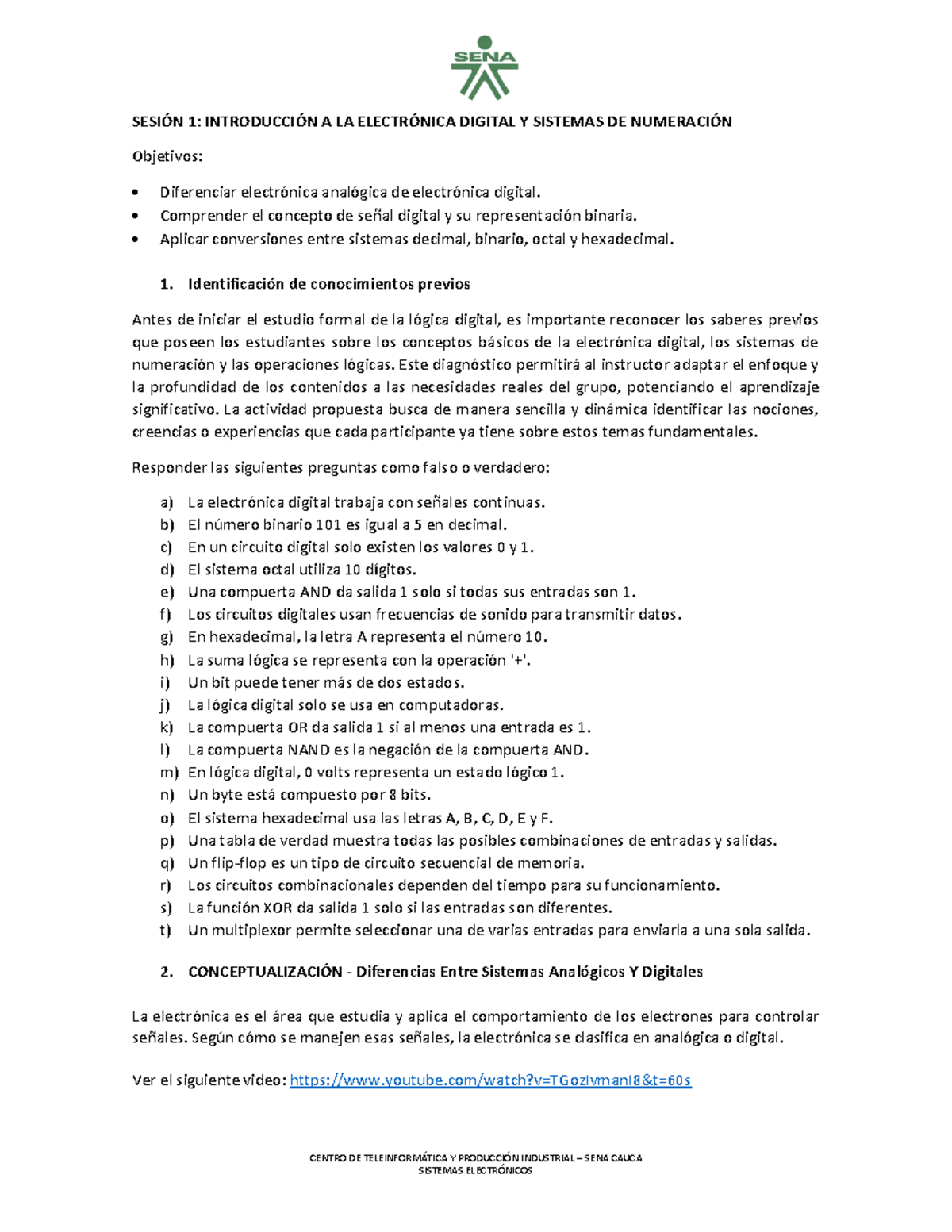 Guía 1 - Sistemas Numéricos en Electrónica Digital (SES-101) - Studocu