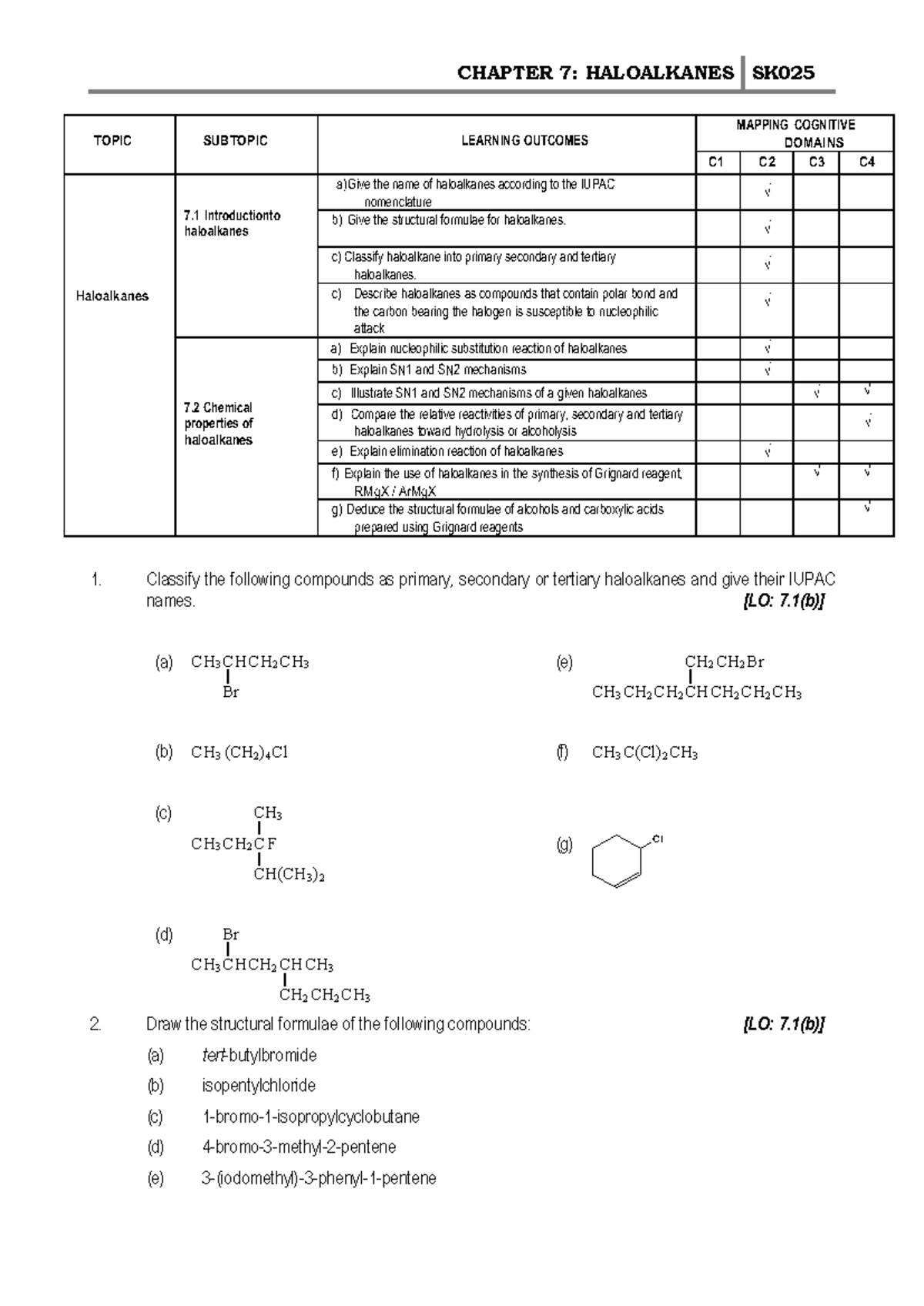 CHAPTER 7: HALOALKANES SK025 Practice and Mechanisms Overview - Studocu