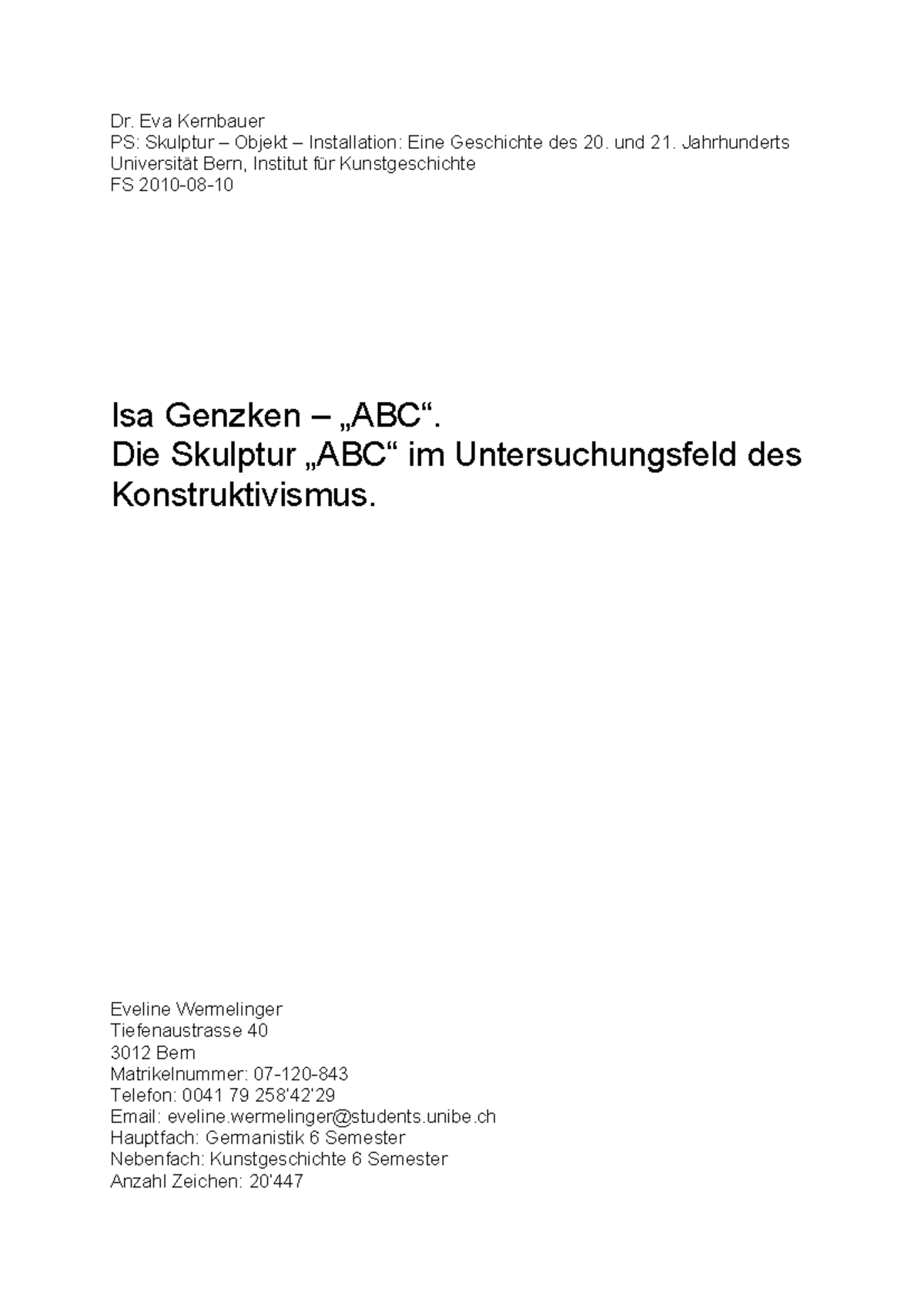 Arbeit 1 - Isa Genzken: Skulptur und Konstruktivismus im 20. Jh. - Studocu