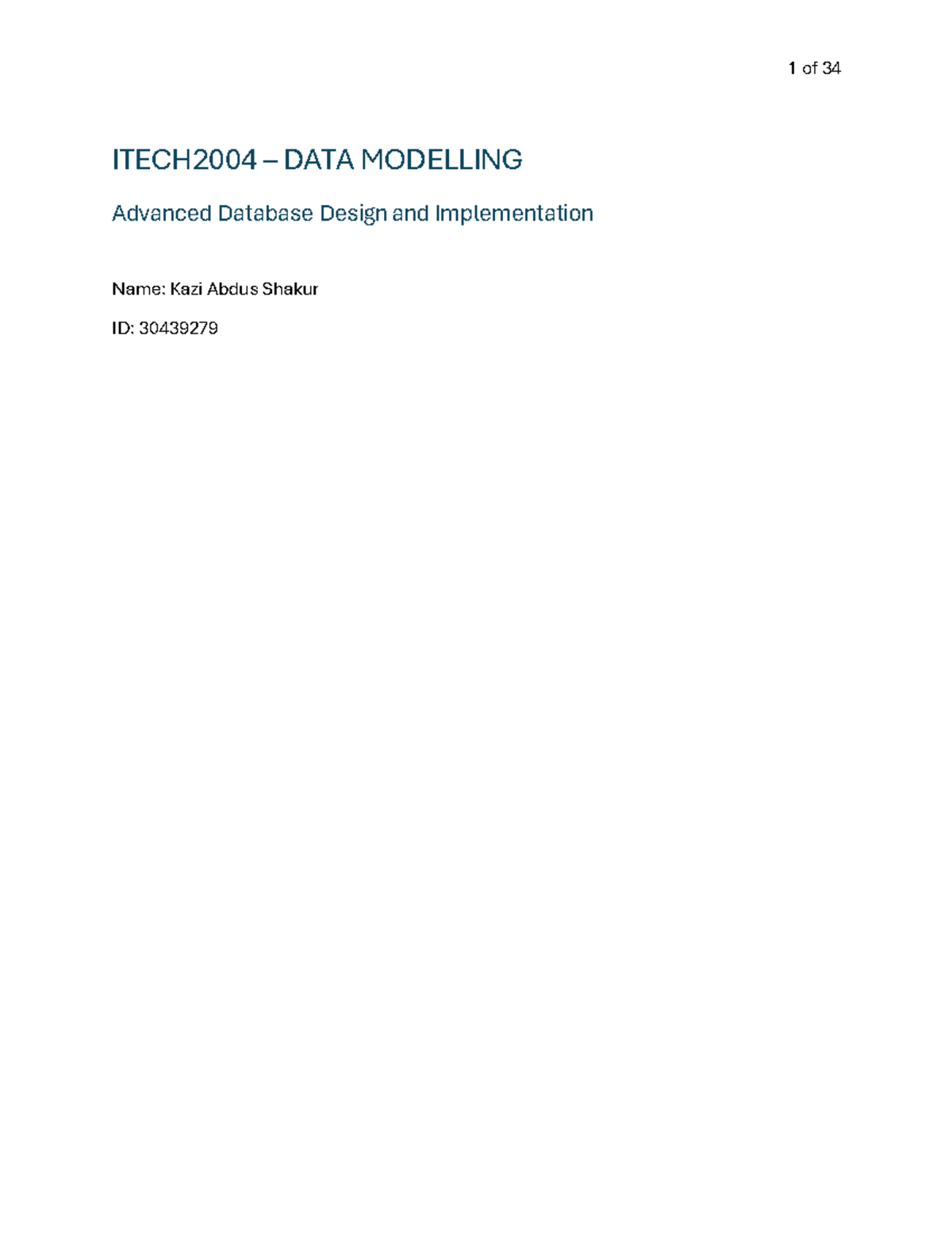 ITECH2004 Data Modelling: Advanced Database Design & Implementation Report - Studocu