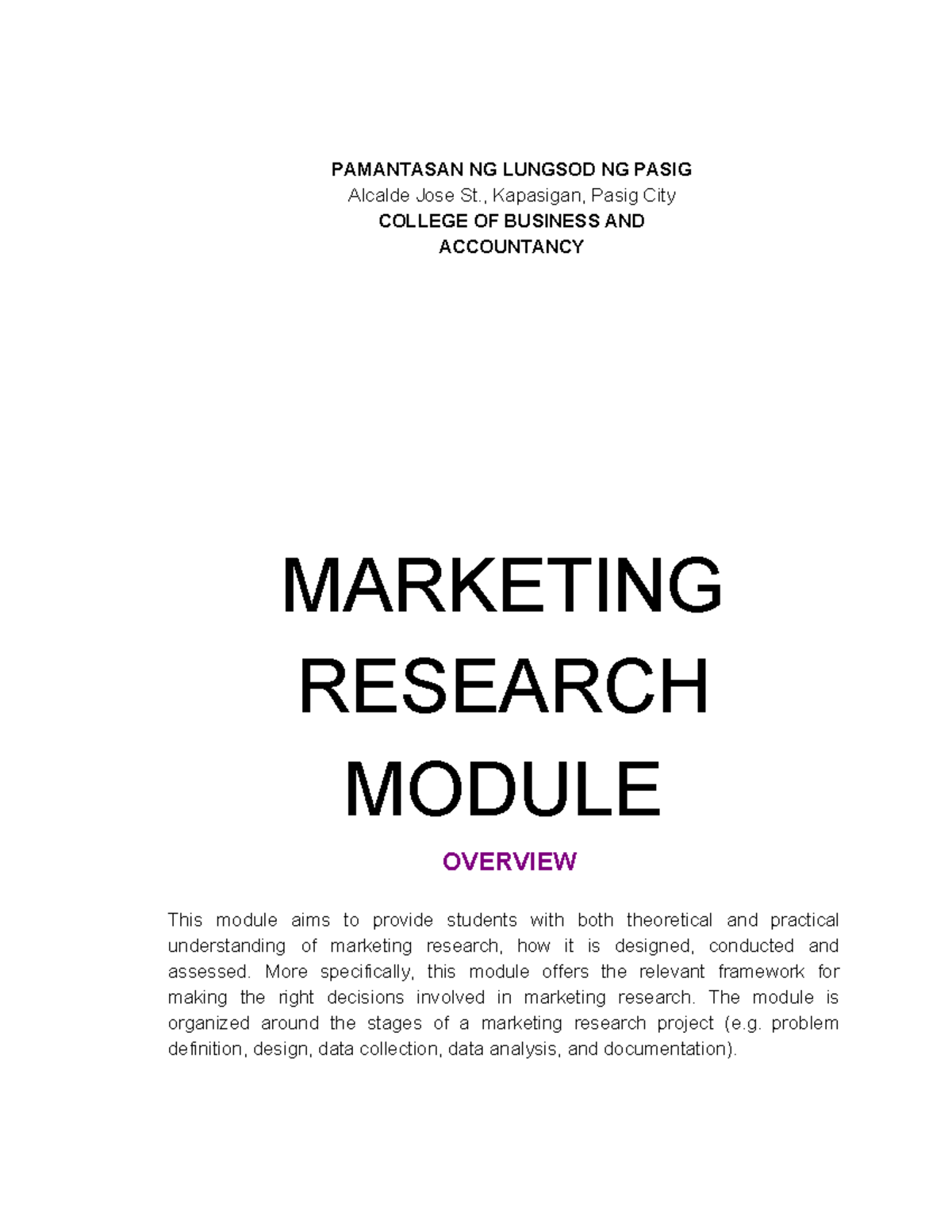 Marketing Research Overview: Module 1 Insights for Course MKT101 - Studocu