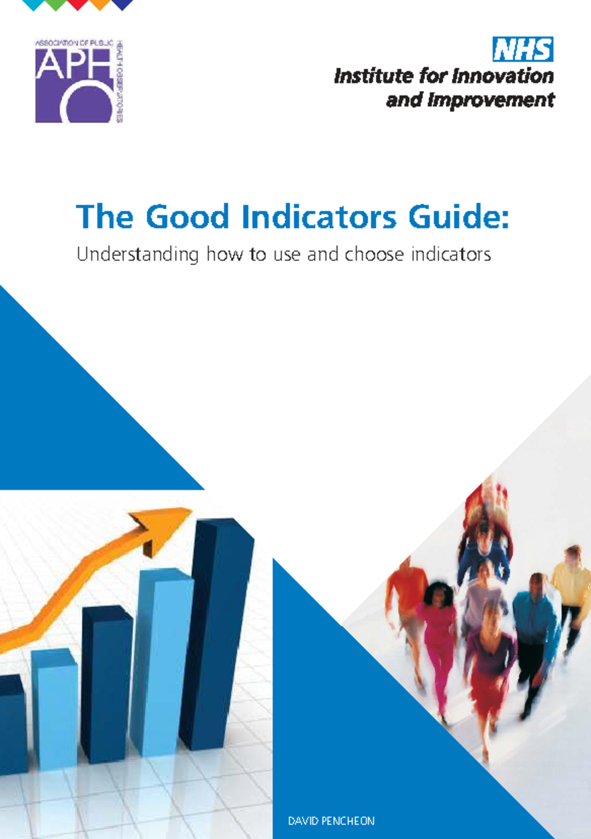The Good Indicators Guide: Key Principles for Effective Use - Studocu