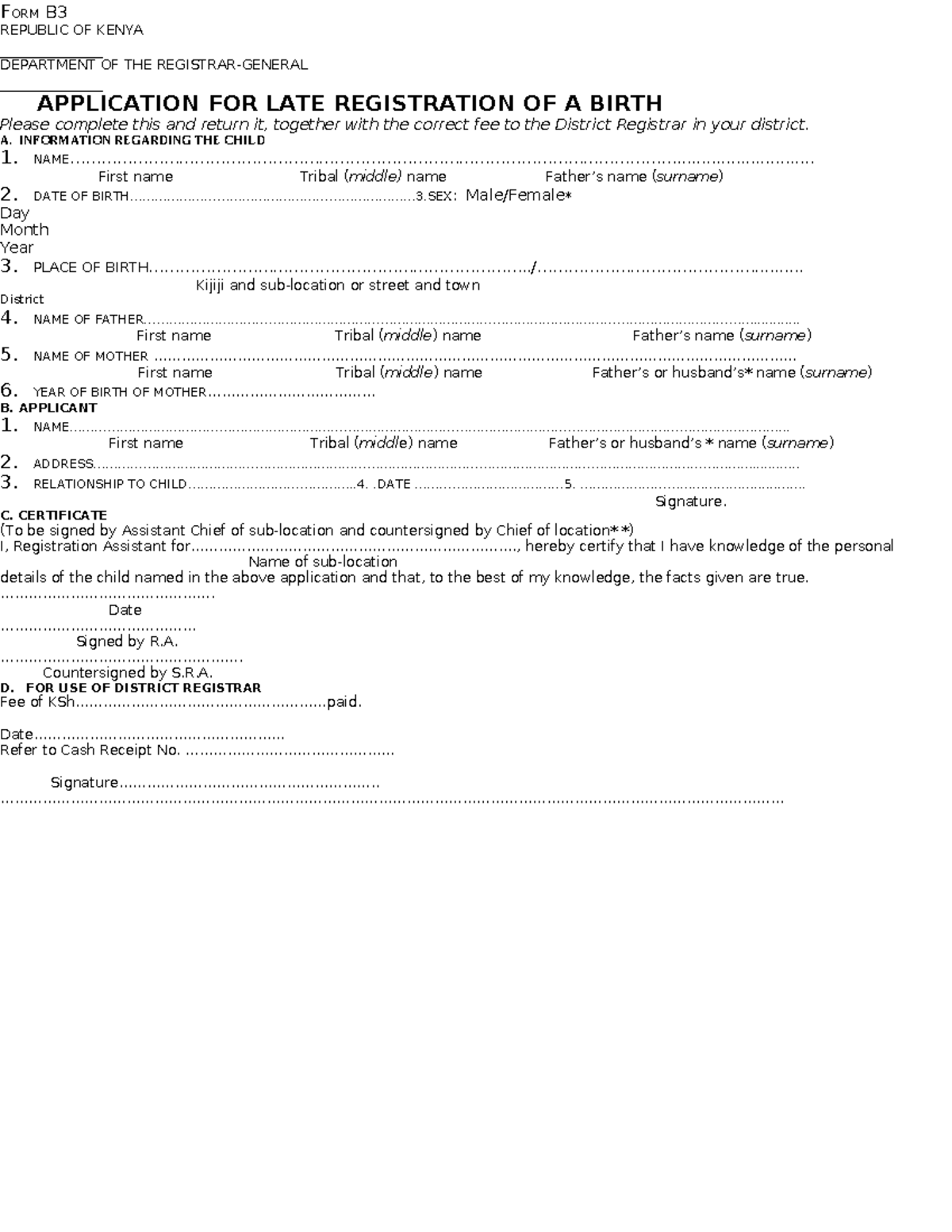 154925451-B3-FORM - GOK late registration form fr kids in Kenya - FORM B REPUBLIC OF KENYA - Studocu