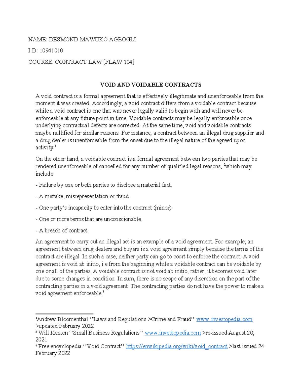 VOID AND Voidable Contracts - NAME: DESMOND MAWUKO AGBOGLI I: 10941010 ...