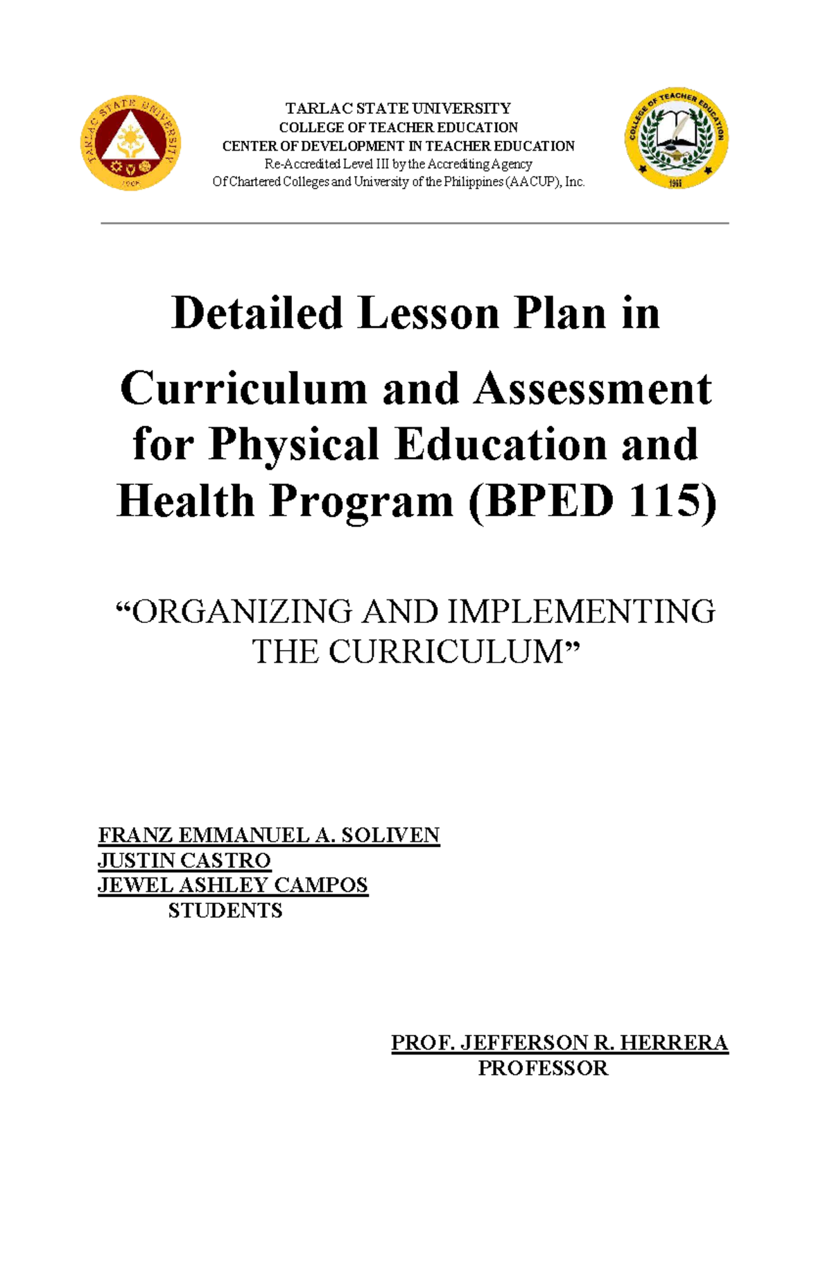 BPED 115 - Detailed Lesson Plan on Curriculum & Assessment in PE - Studocu