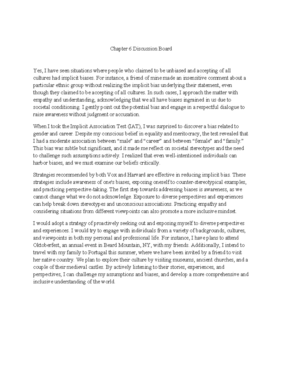 Based on our Chapter 5 reading - Chapter 6 Discussion Board Yes, I have ...