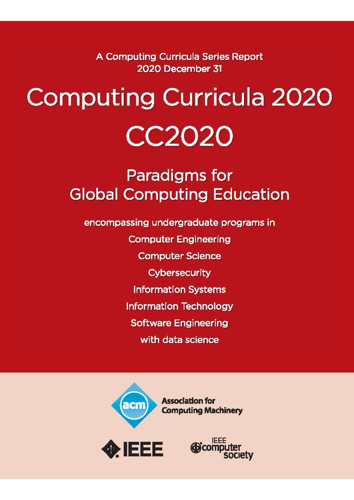 ACM CC2020 Computing Curricula Report: Global Education Paradigms - Studocu