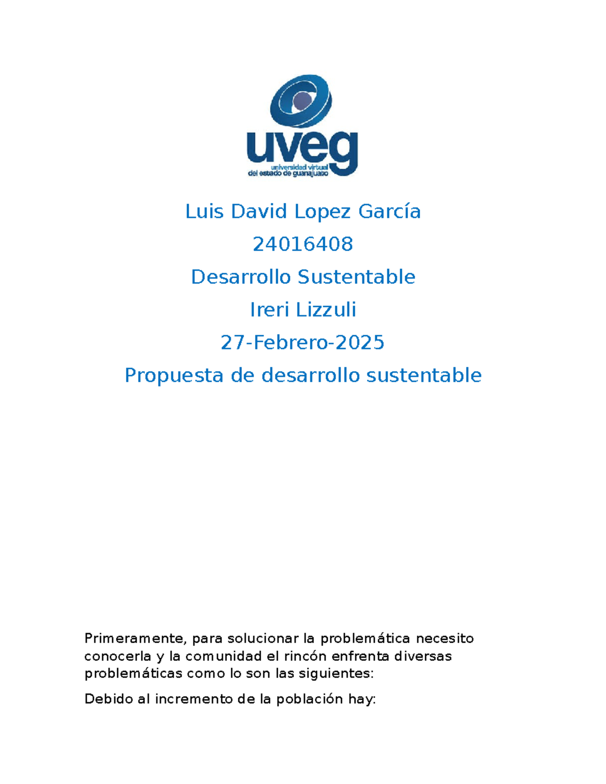 Luis David Situacion Problematica - Luis David Lopez García 24016408 Desarrollo Sustentable ...