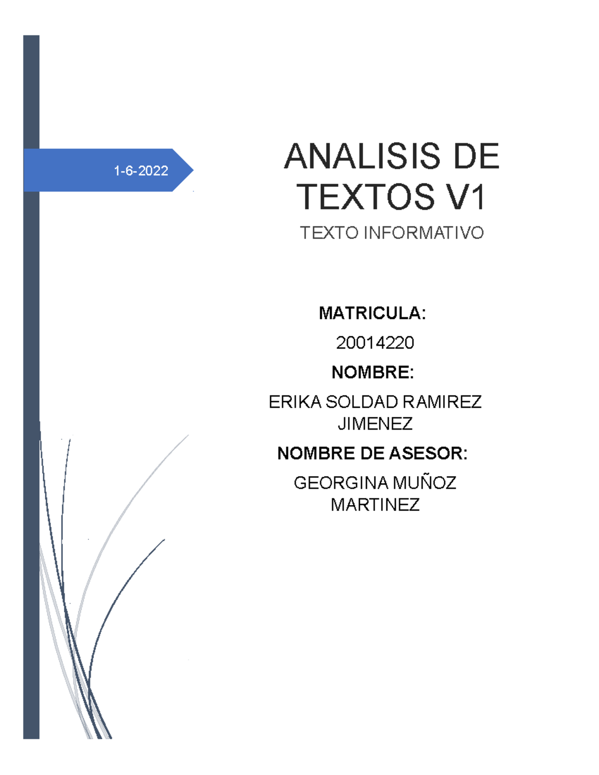 Ramirez Erika Texto Informativo - 1-6-2022 ANALISIS DE TEXTOS V TEXTO ...