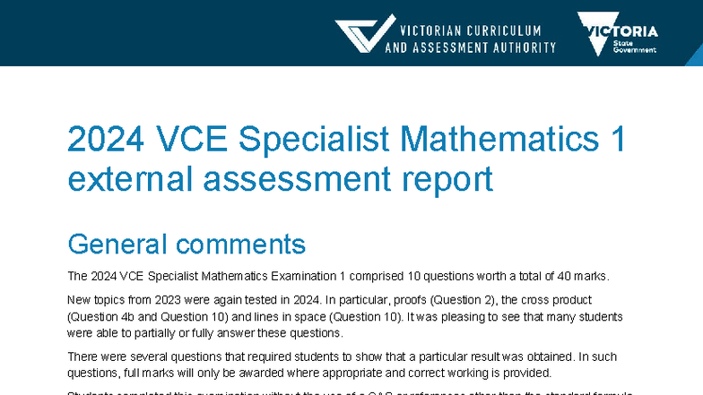 2024 VCE Specialist Mathematics 1 Exam Assessment Report - Studocu