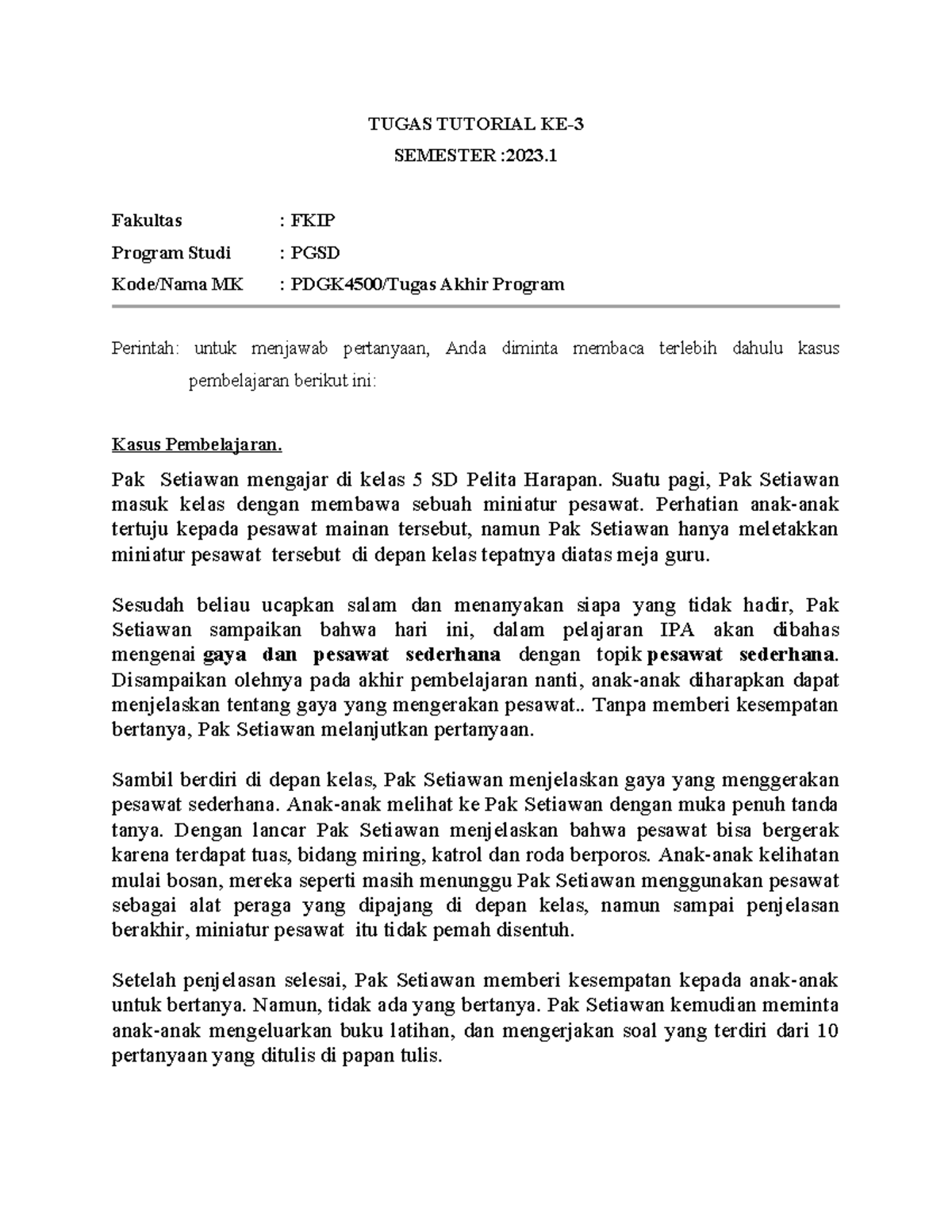 TUGAS 3: Kasus Pembelajaran IPA - MK: Akhir Program 2023.1 - Studocu