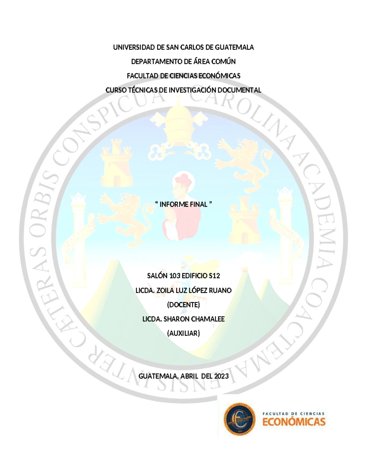 Plantilla PARA Caratulas USAC - Toma de decisiones - UNIVERSIDAD DE SAN CARLOS DE GUATEMALA ...