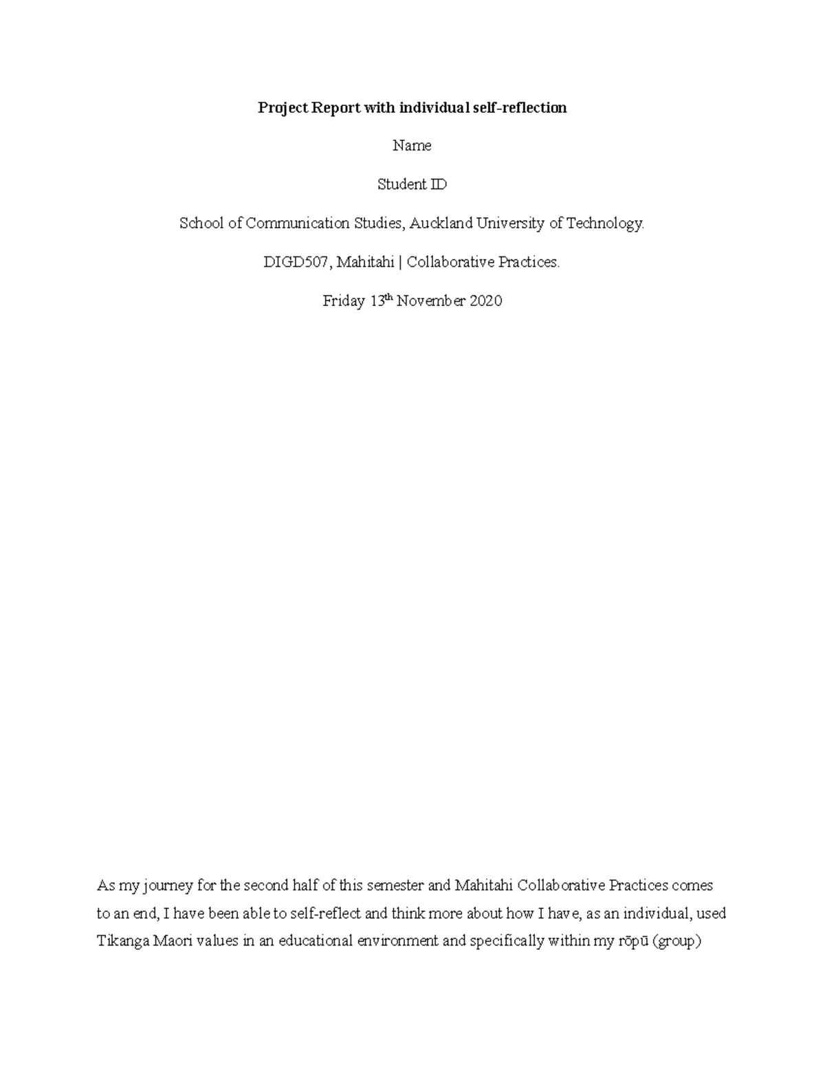 DIGD507 Project Report: Reflections on Mahitahi Collaborative Practices ...
